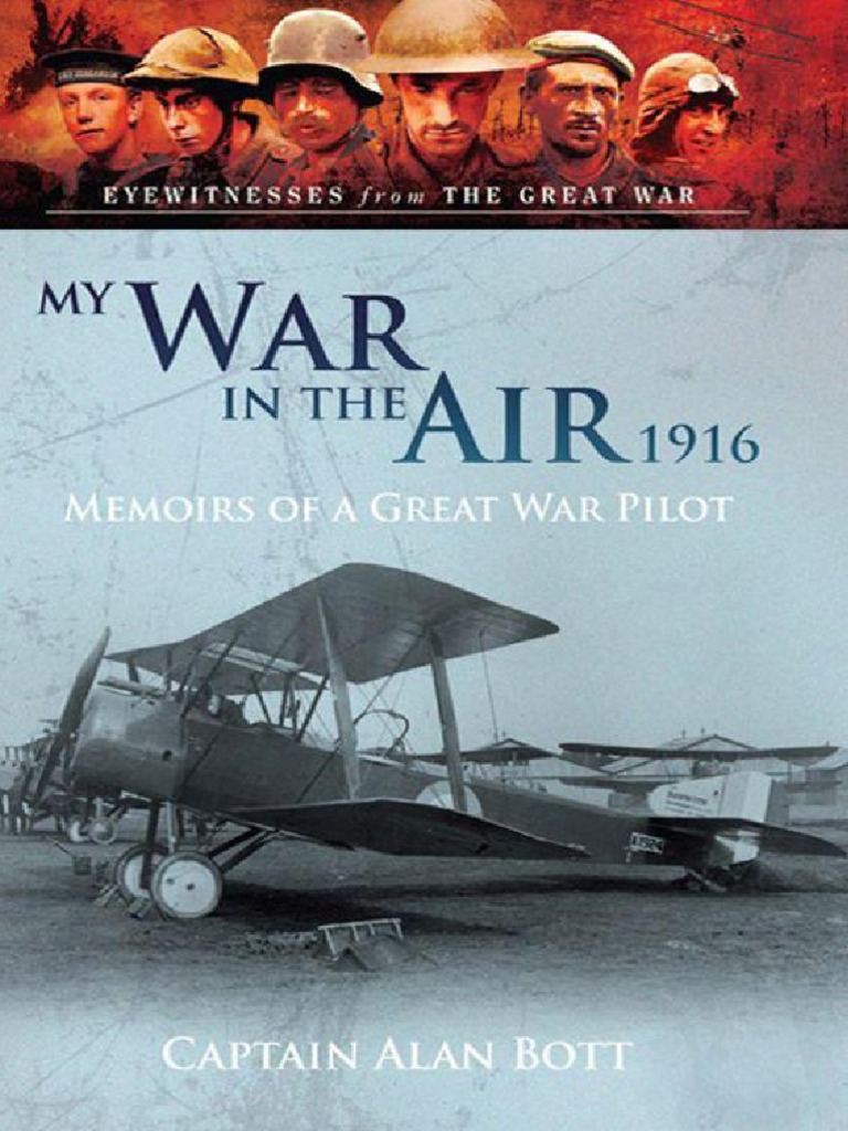 My War in The Air 1916 Memoirs of A Great War Pilot | PDF | Royal ...