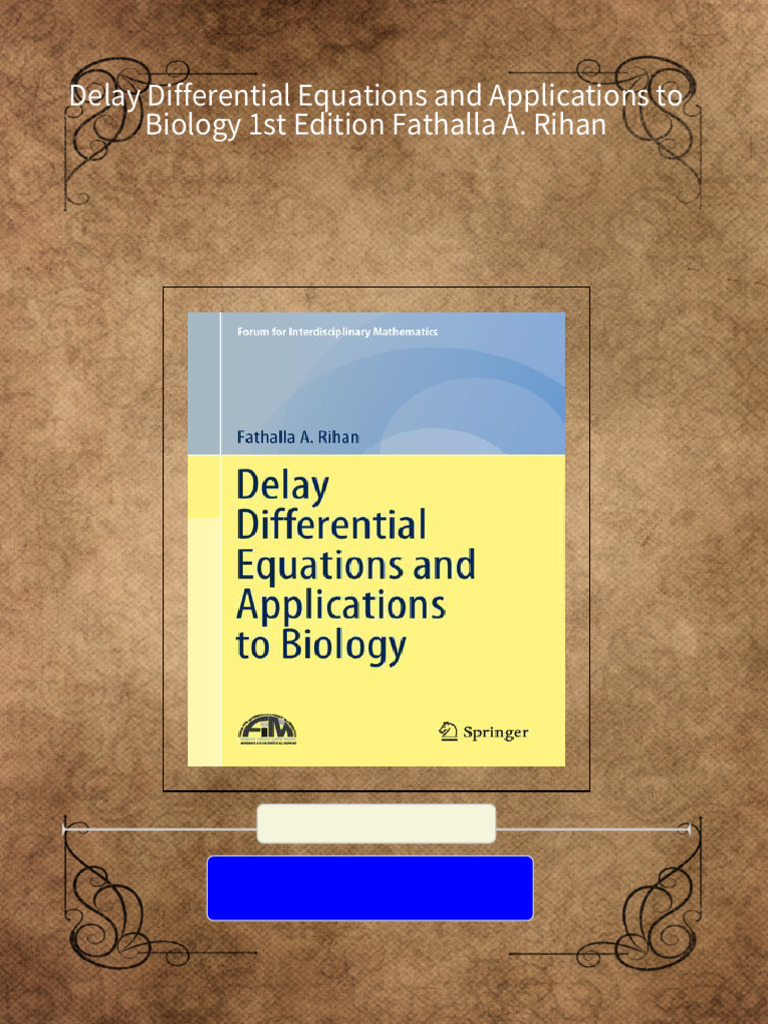 Instant Download Delay Differential Equations and Applications To Biology 1st Edition Fathalla A ...