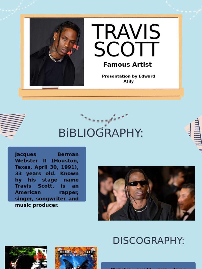 Travis Scott: A Presentation by Atily | PDF