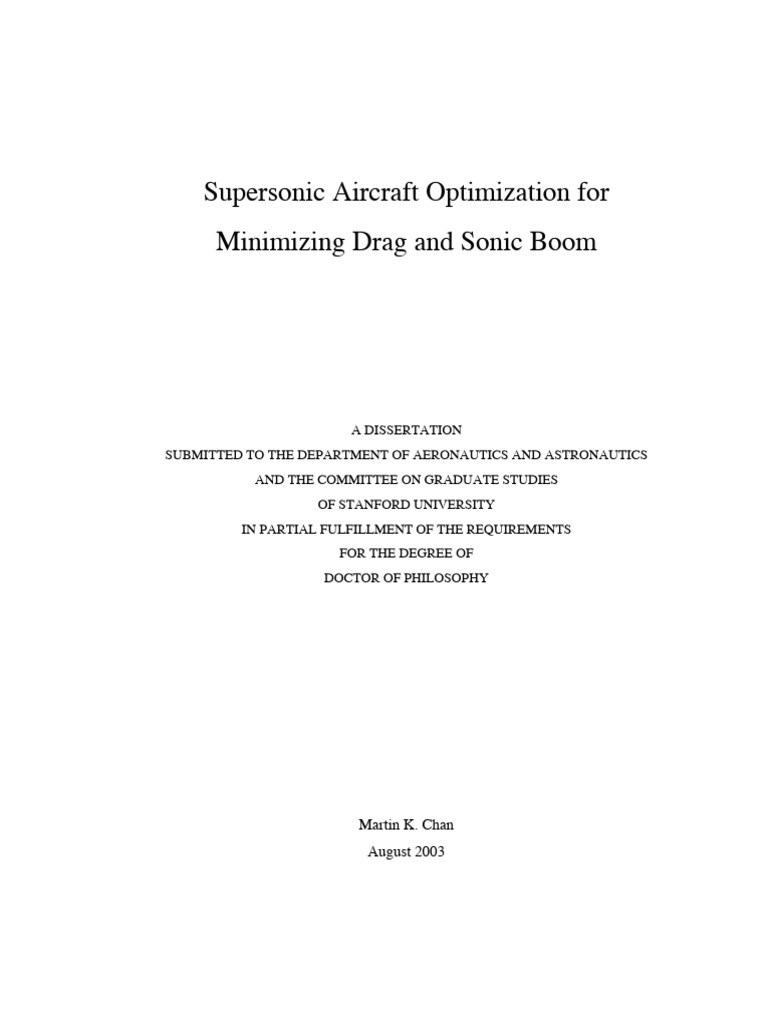 Chan M.K. - Supersonic Aircraft Optimization for Minimizing Drag and Sonic Boom (2003) | PDF ...