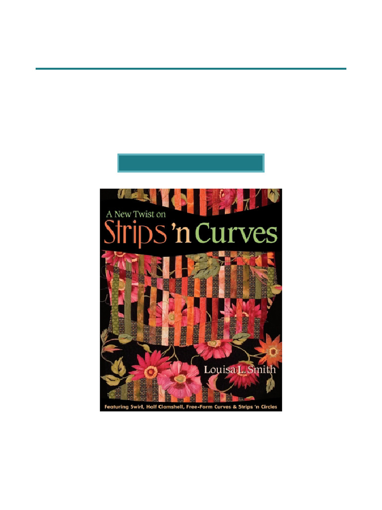 Best Price A New Twist on Strips 'n Curves Featuring Swirl, Half ...