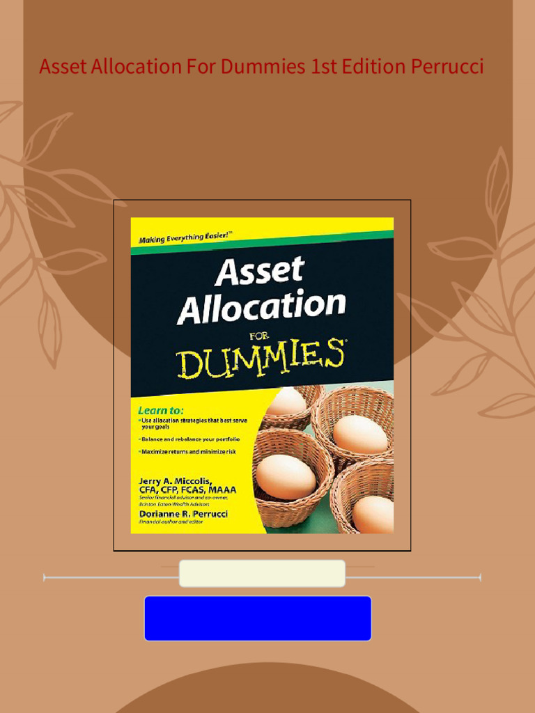Asset Allocation For Dummies 1st Edition Perrucci all chapter instant ...