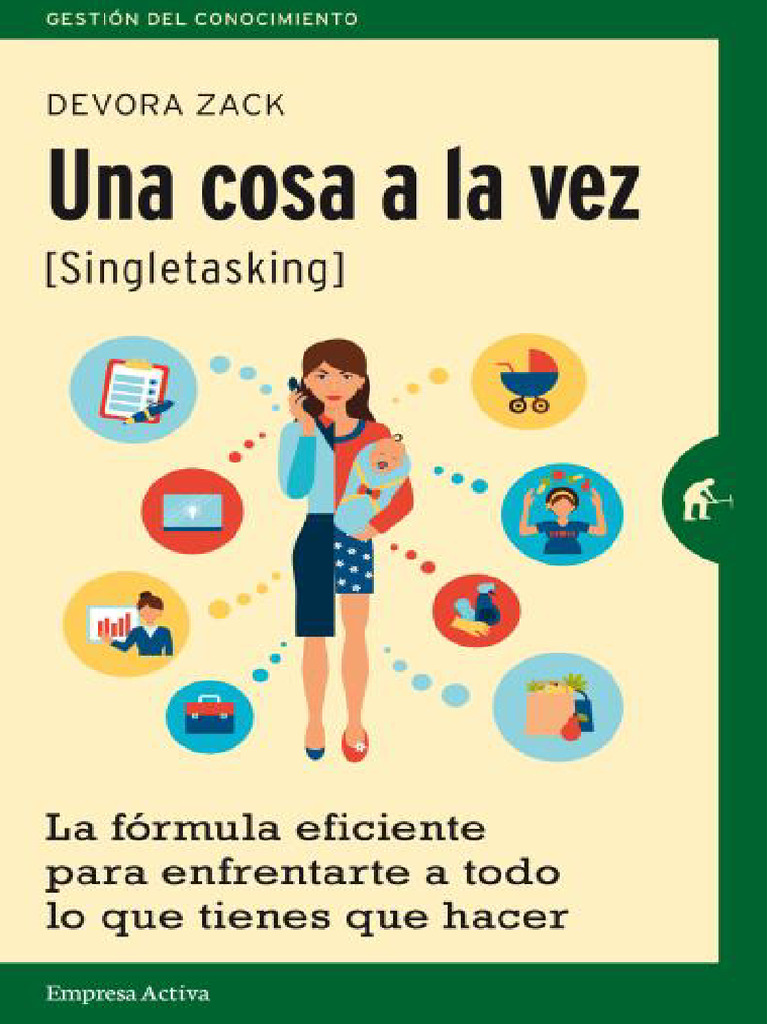 E-Book - Una Cosa A La Vez (1ed) (Devora Zack) | PDF | Atención | Memoria