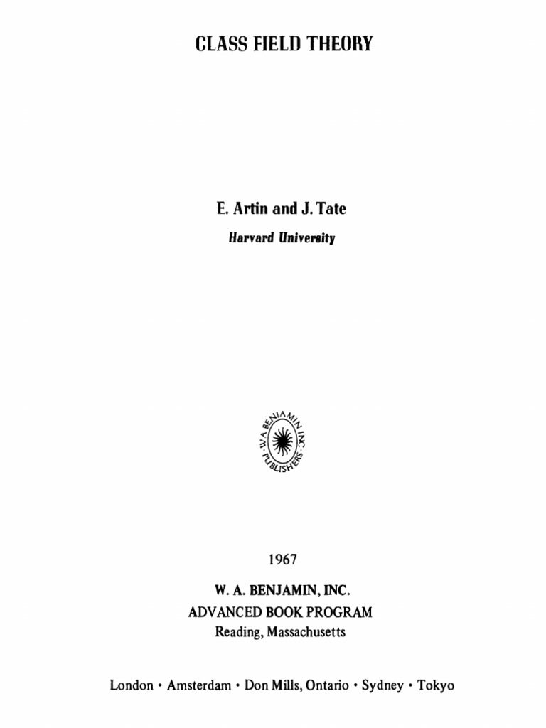 Emil Artin J. Tate - Class Field Theory-W. A. Benjamin (1968) | PDF