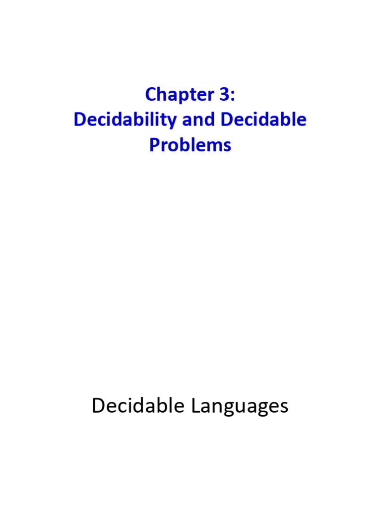 Chapter 3 Decidable 2023 Final | PDF | Metalogic | Computer Science