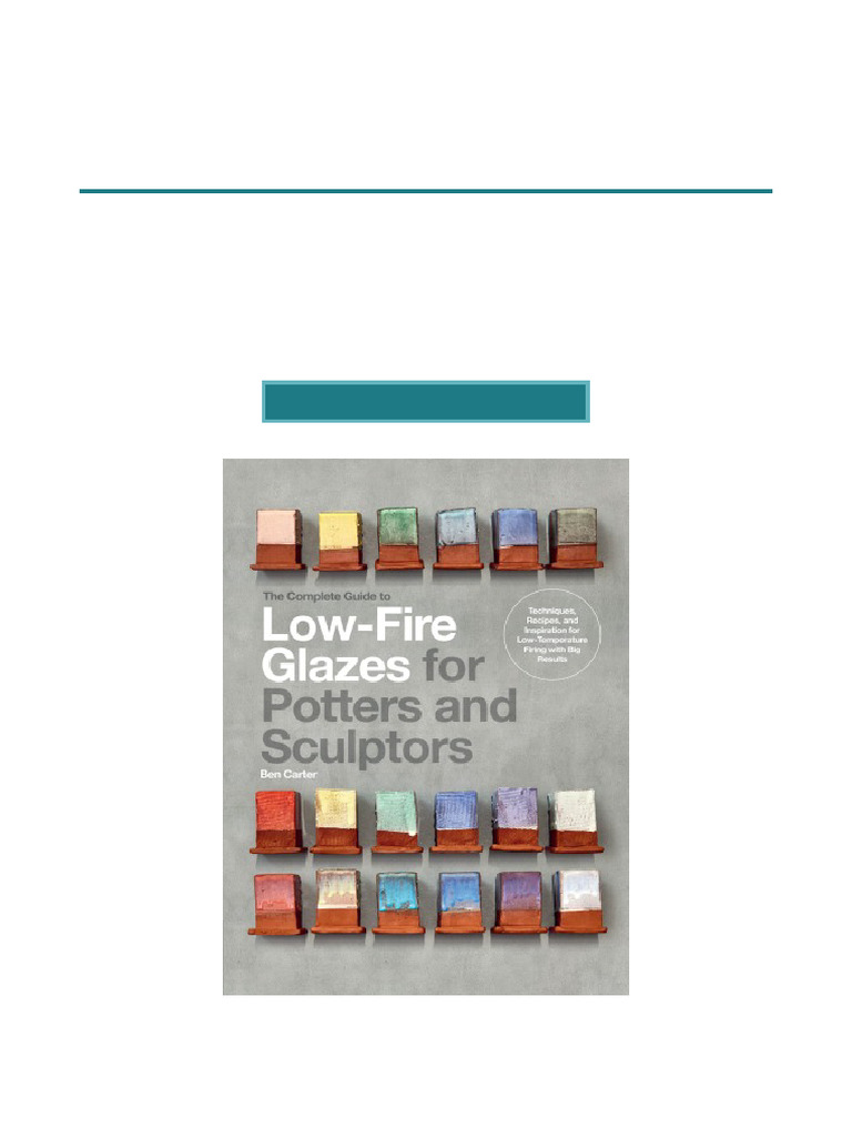 Low Fire Glazes: A Potter's Guide | PDF | Pottery | Cookware And Bakeware