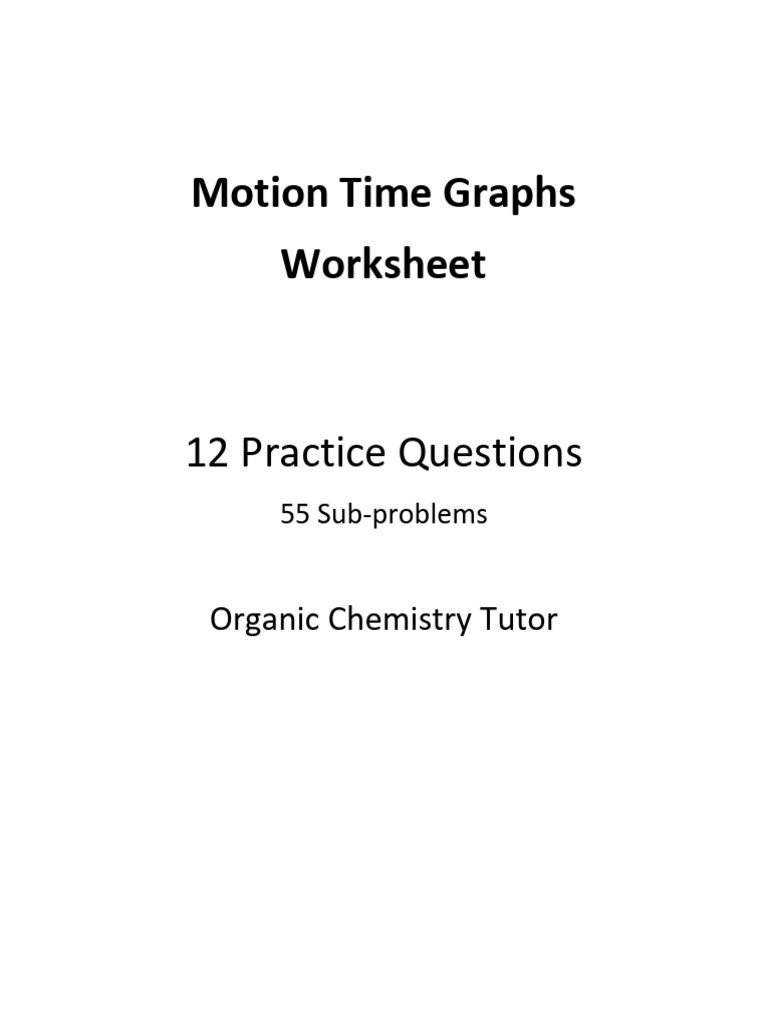 Motion Time Graphs - Worksheet | PDF | Acceleration | Velocity