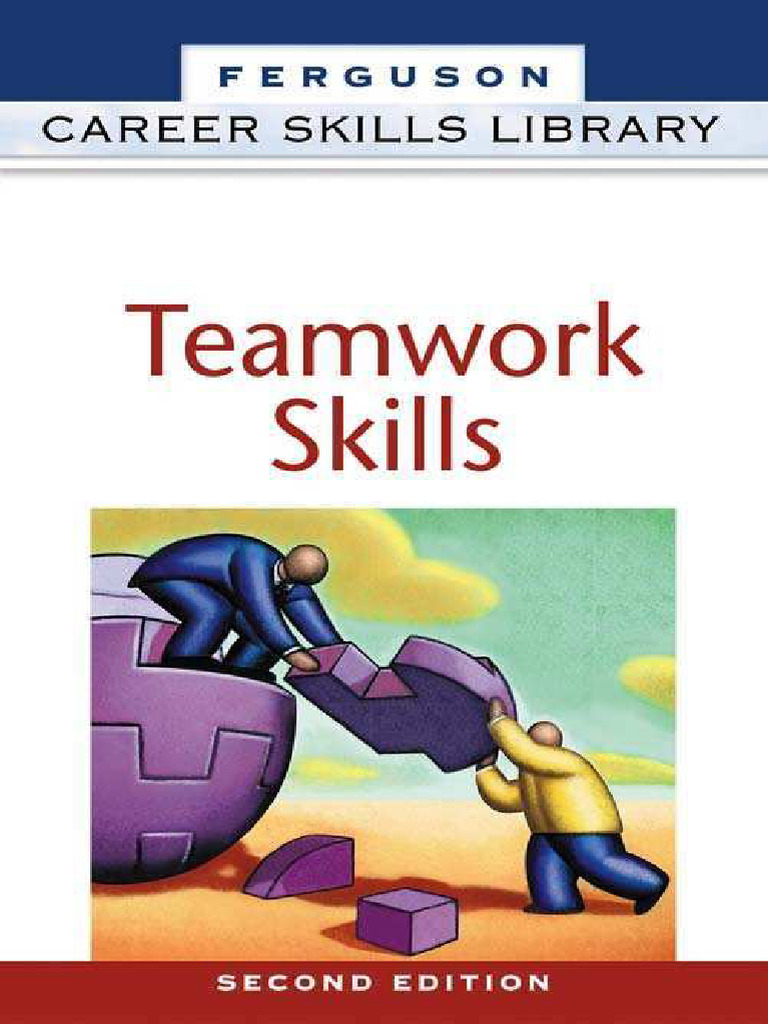 Teamwork Skills (Career Skills Library) | PDF | Skill