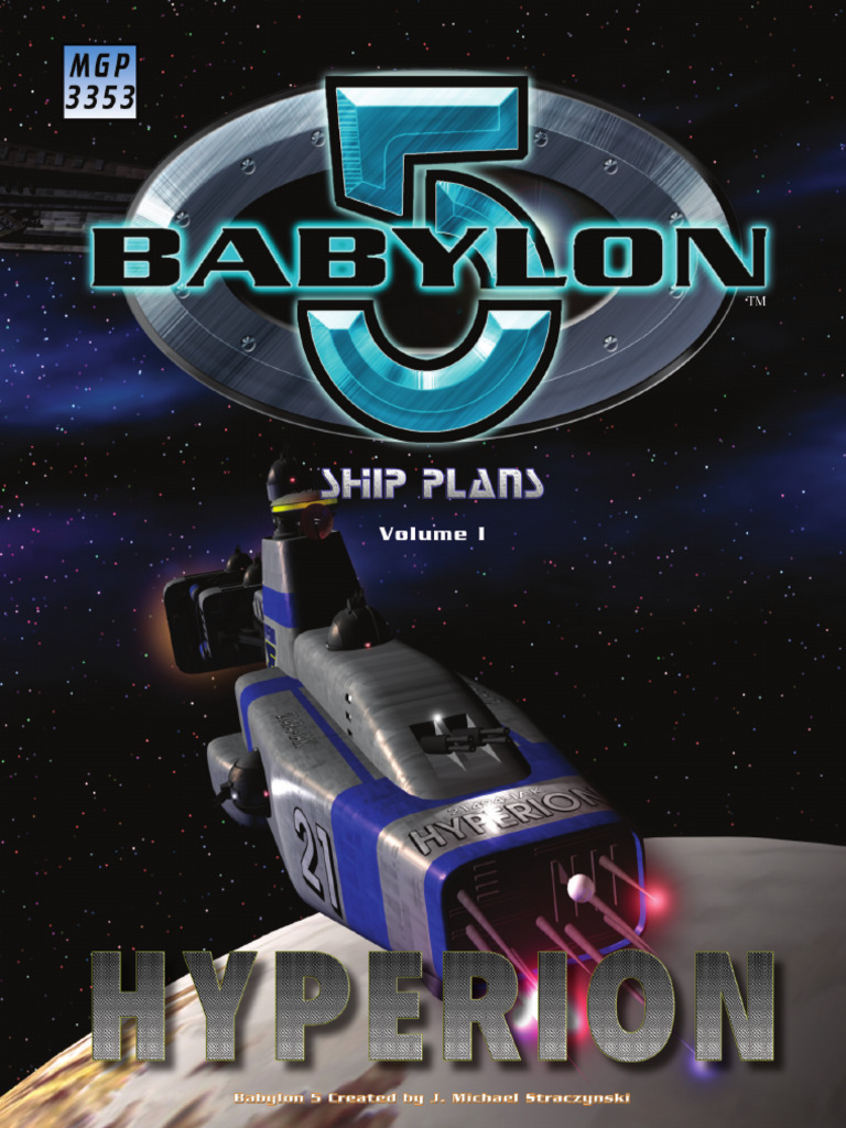Babylon 5 - Ship Plans 1 - Hyperion | PDF | Gun Turret | Torpedo