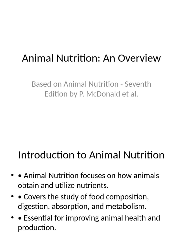 Overview of Animal Nutrition Essentials | PDF