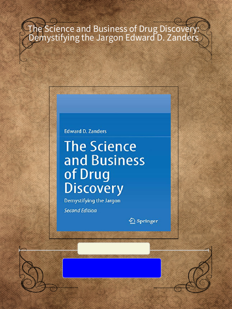 The Science and Business of Drug Discovery: Demystifying the Jargon ... The Science and Business of Drug Discovery: Demystifying the Jargon ...