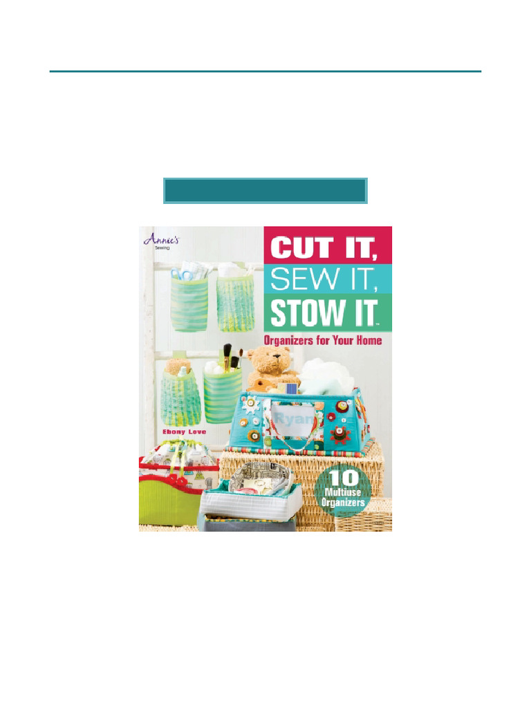 Snag Cut It, Sew It, Stow It Organizers for Your Home Full Digital ...