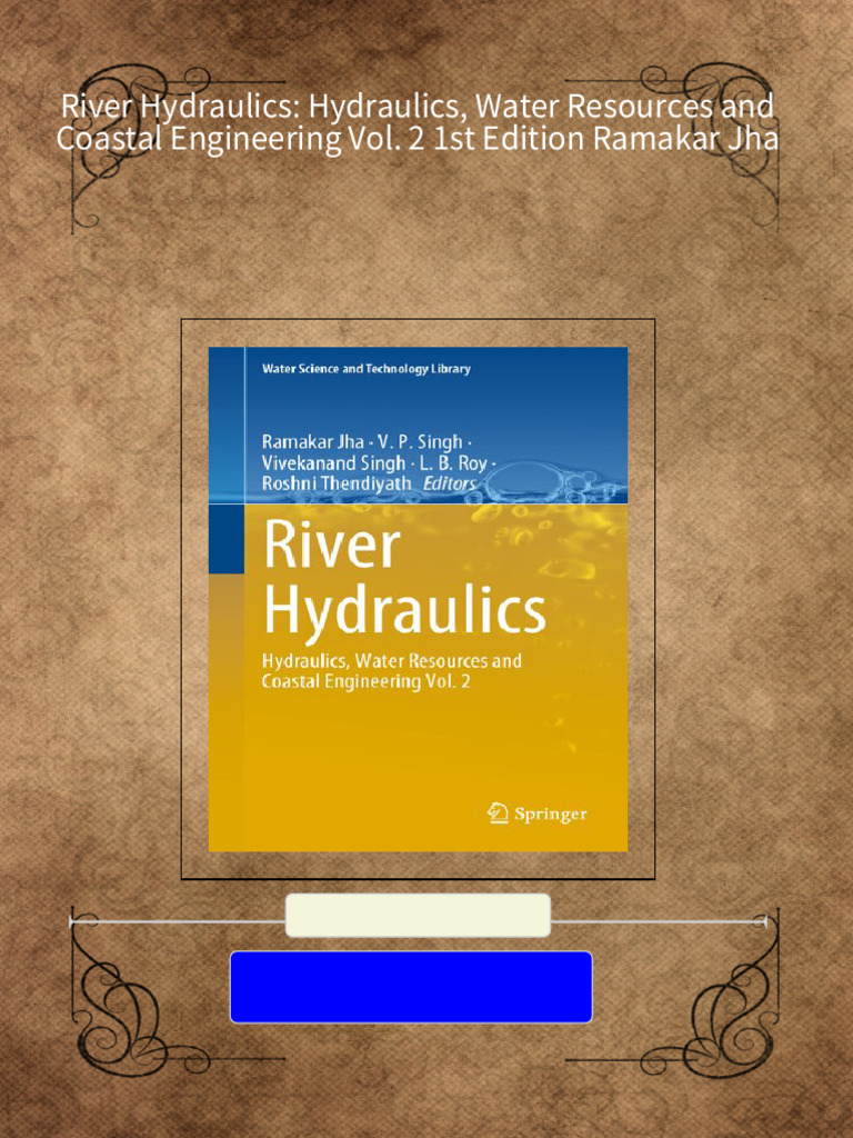 River Hydraulics: Hydraulics, Water Resources and Coastal Engineering ...