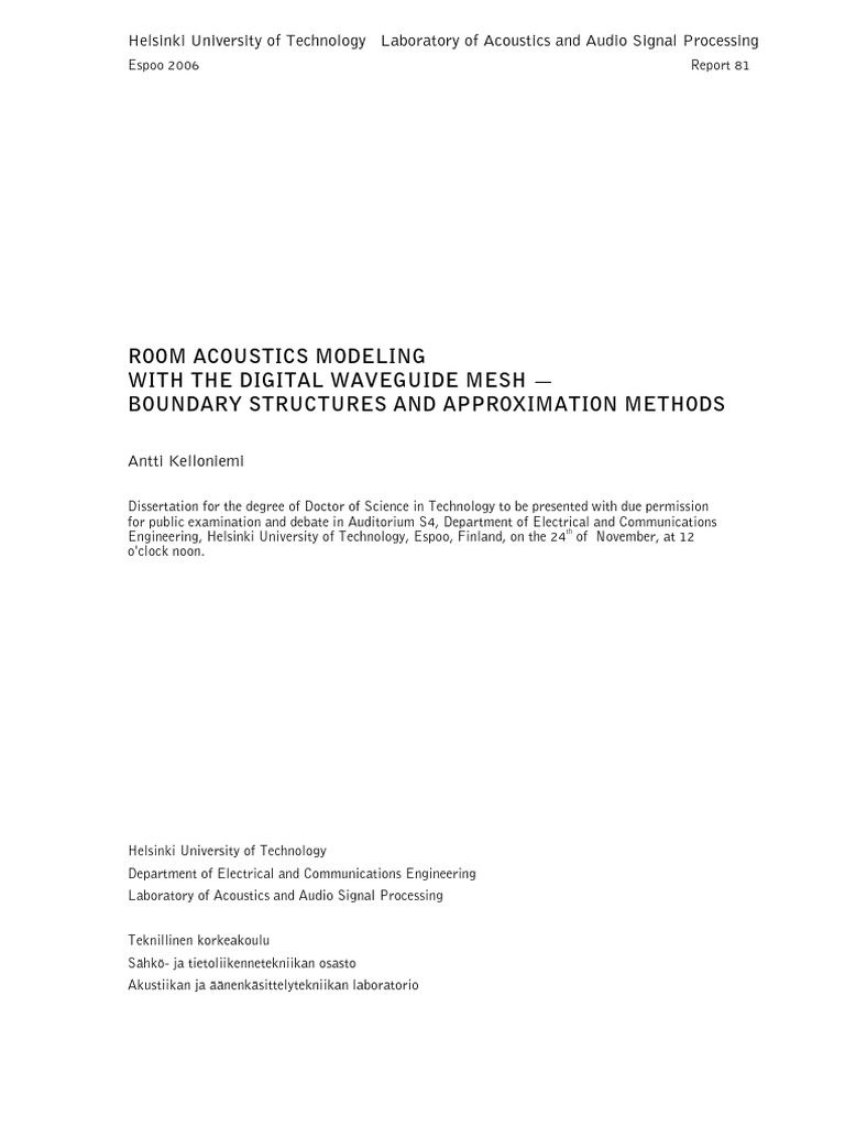 ROOM ACOUSTICS MODELING WITH THE DIGITAL WAVEGUIDE MESH — BOUNDARY STRUCTURES AND APPROXIMATION ...