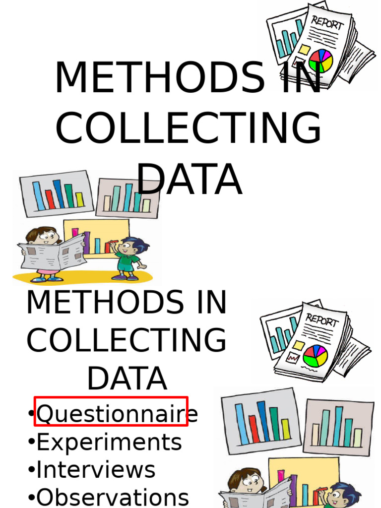 Effective Data Collection Methods | PDF | Questionnaire | Question