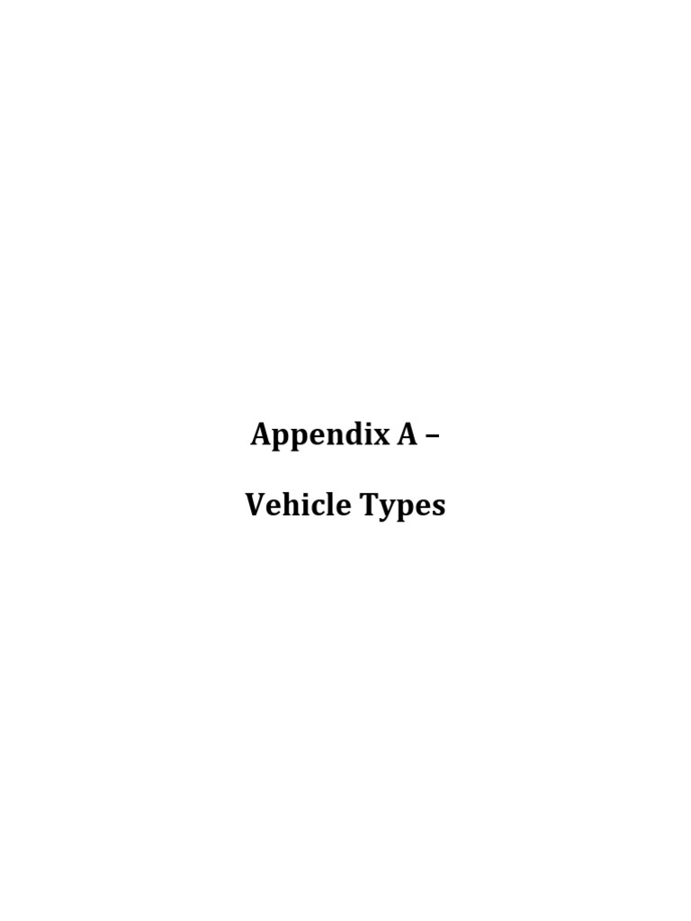 Appendix A Vehicle Types | PDF | Semi Trailer Truck | Truck