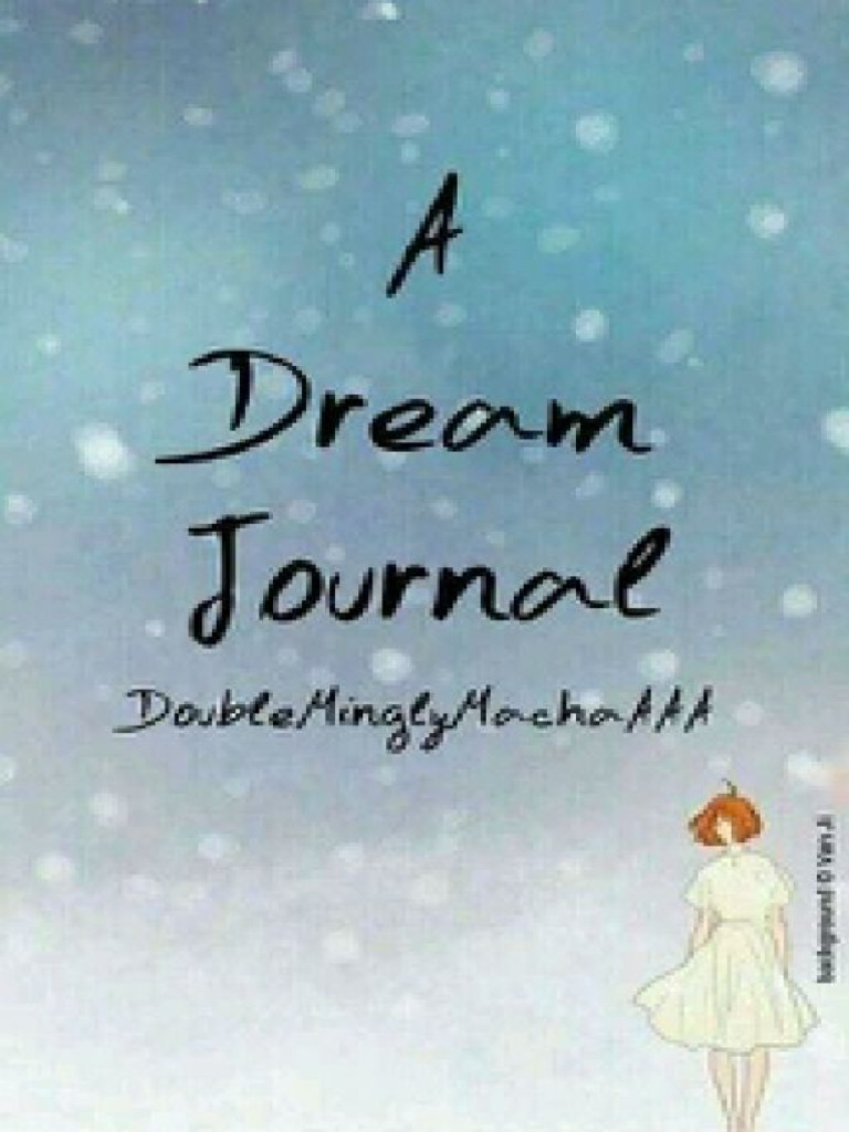 A Dream Journal 201421431 | PDF