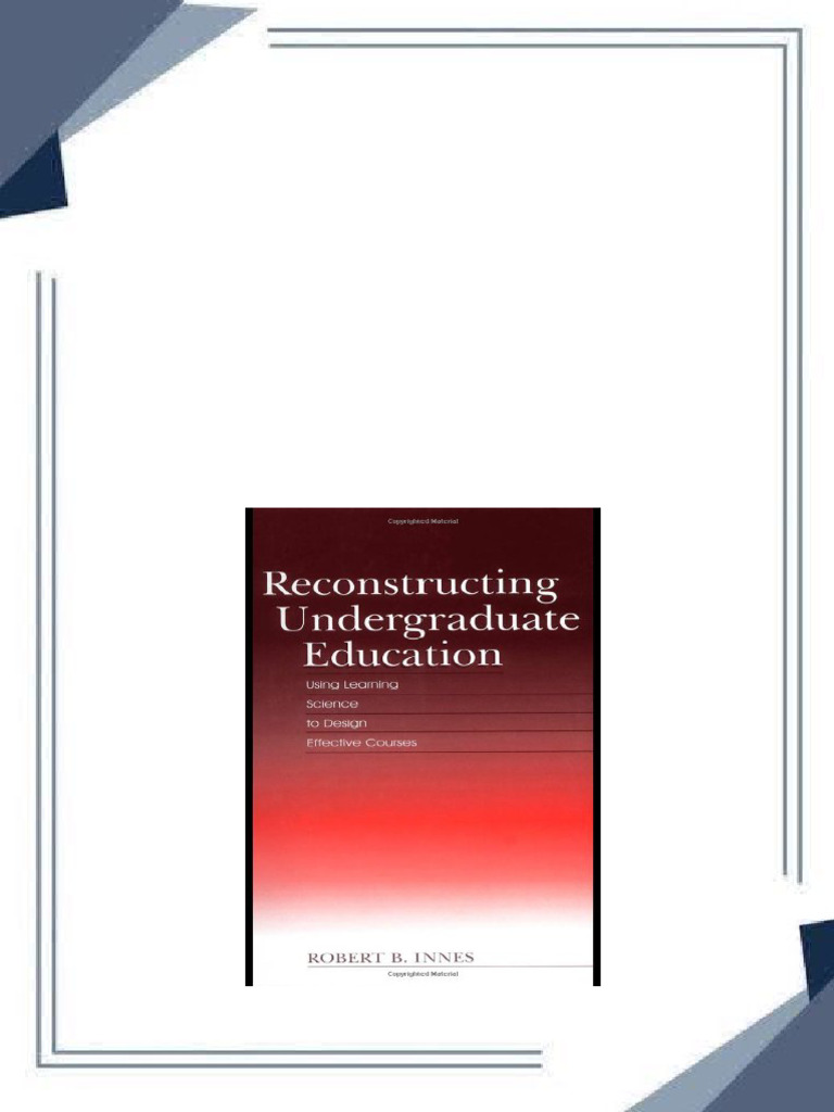 Instant ebooks textbook (Ebook) Reconstructing Undergraduate Education ... Instant ebooks textbook (Ebook) Reconstructing Undergraduate Education ...