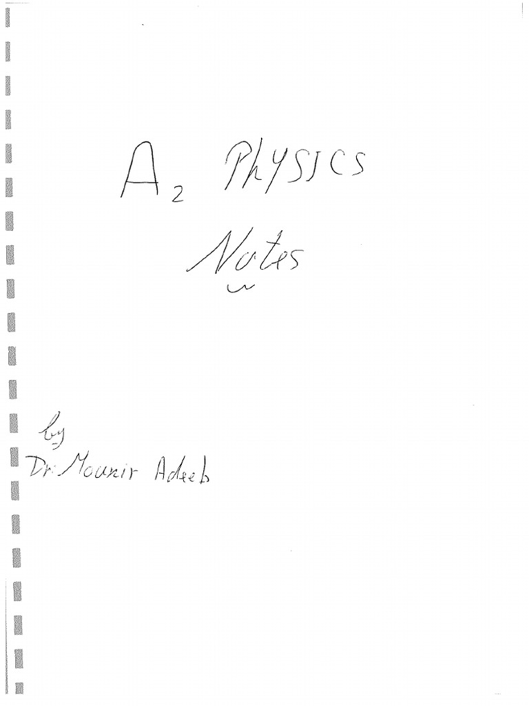 PHYSICS A2 Notees | PDF
