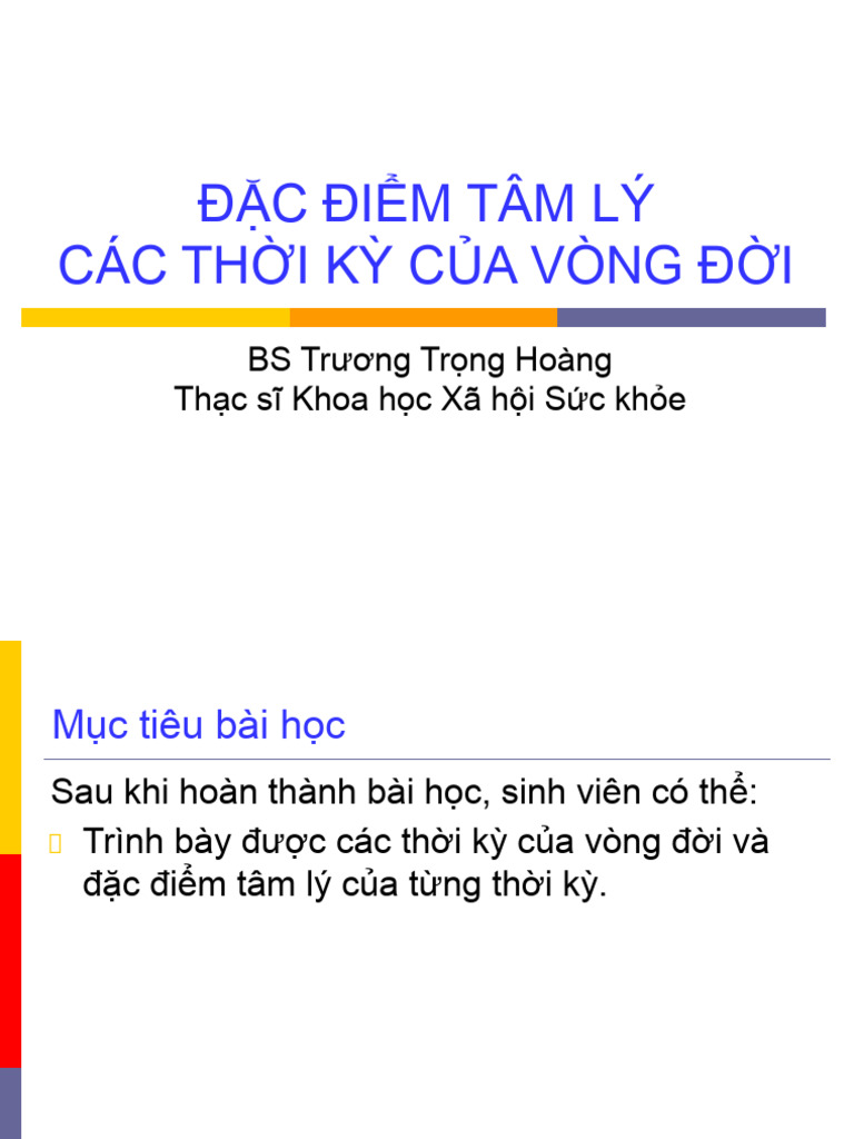 03-Dac Diem Tam Ly Cua Tung Thoi Ky Vong Doi | PDF