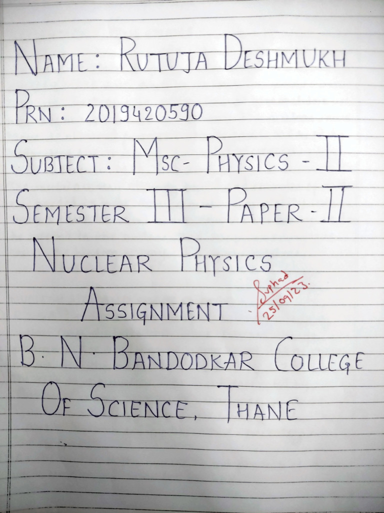 Rutu - Nuclear Physics Assignment Paper 2 | PDF