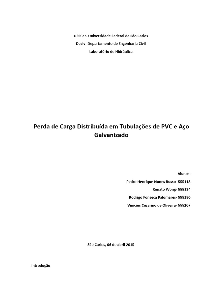 Relatório Perda de Carga Distribuída em Tubulações de PVC e Aço ...
