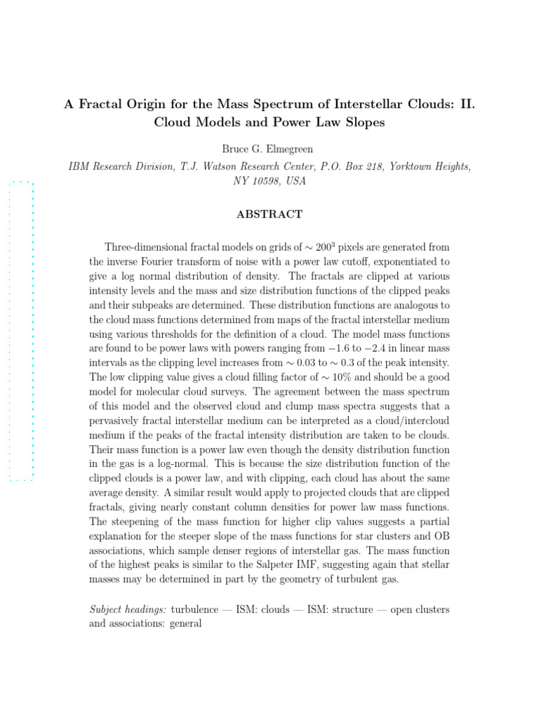 Elmegreen - 2002 - A Fractal Origin For The Mass Spectrum of Interstellar Clouds. II. Cloud ...