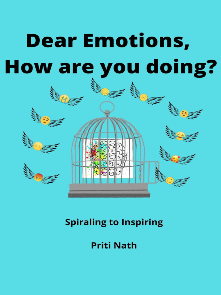 DEAR EMOTIONS, HOW ARE YOU DOING__ SPIRALING TO INSPIRING | PDF ...