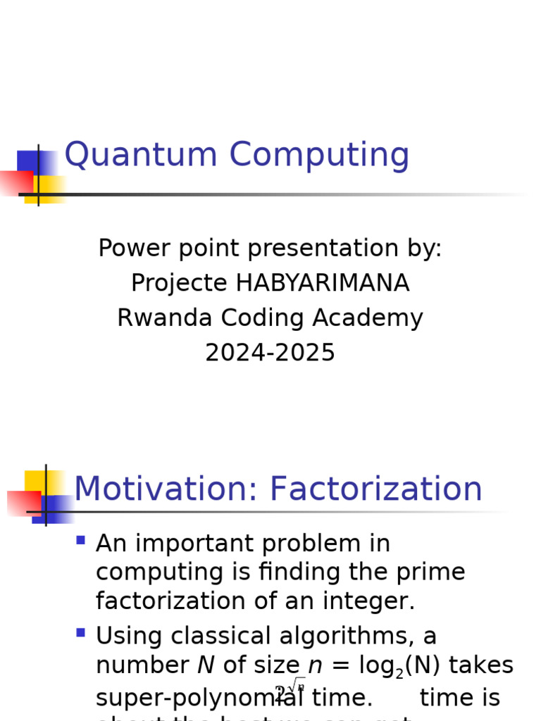 Quantum Computing: Factorization and Algorithms | PDF | Quantum Computing | Quantum Entanglement