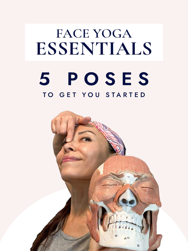5 Essential Face Yoga Poses Guide | PDF
