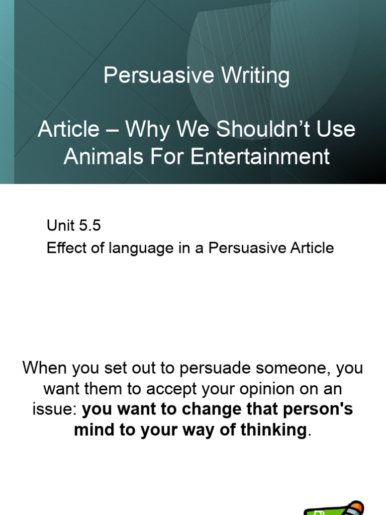 Persuasive Techniques Against Animal Entertainment | PDF | Persuasion ...