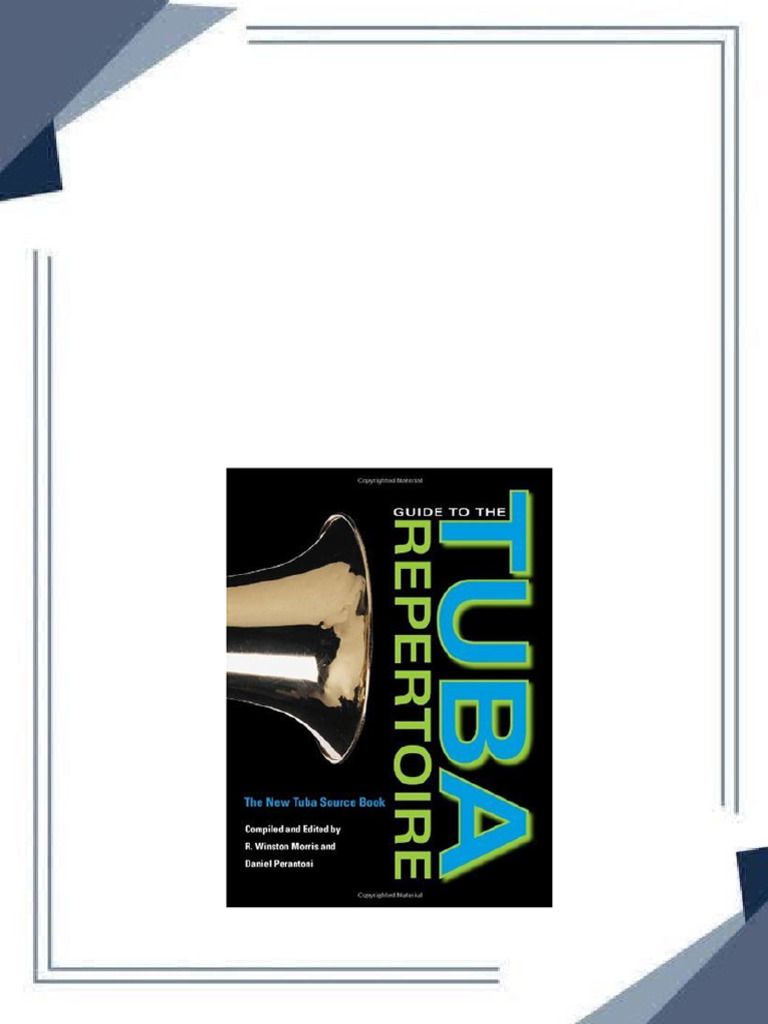 Instant ebooks textbook (Ebook) Guide to the Tuba Repertoire: The New Tuba Source Book (Indiana ...