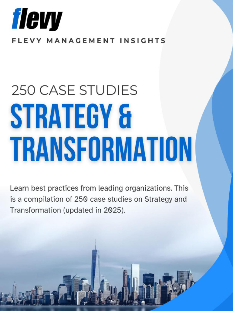 250 Case Studies - Strategy and Transformation | PDF | Retail | Performance Indicator