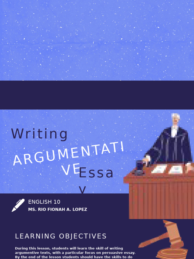 English 10 - Q3-Module 1 Argumentative Essay | PDF | Essays
