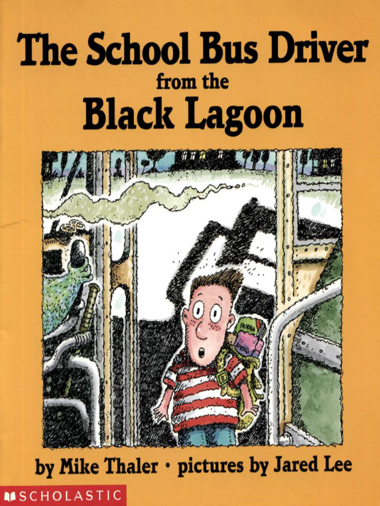 OceanofPDF - Com The School Bus Driver From The Black Lagoon Black ...