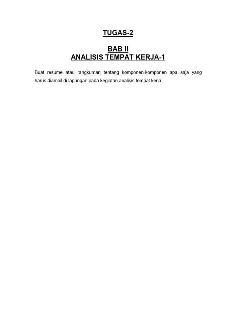 Tugas 2 Bab II-Analisis Tempat Kerja (Job Site Analysis) - 1 | PDF