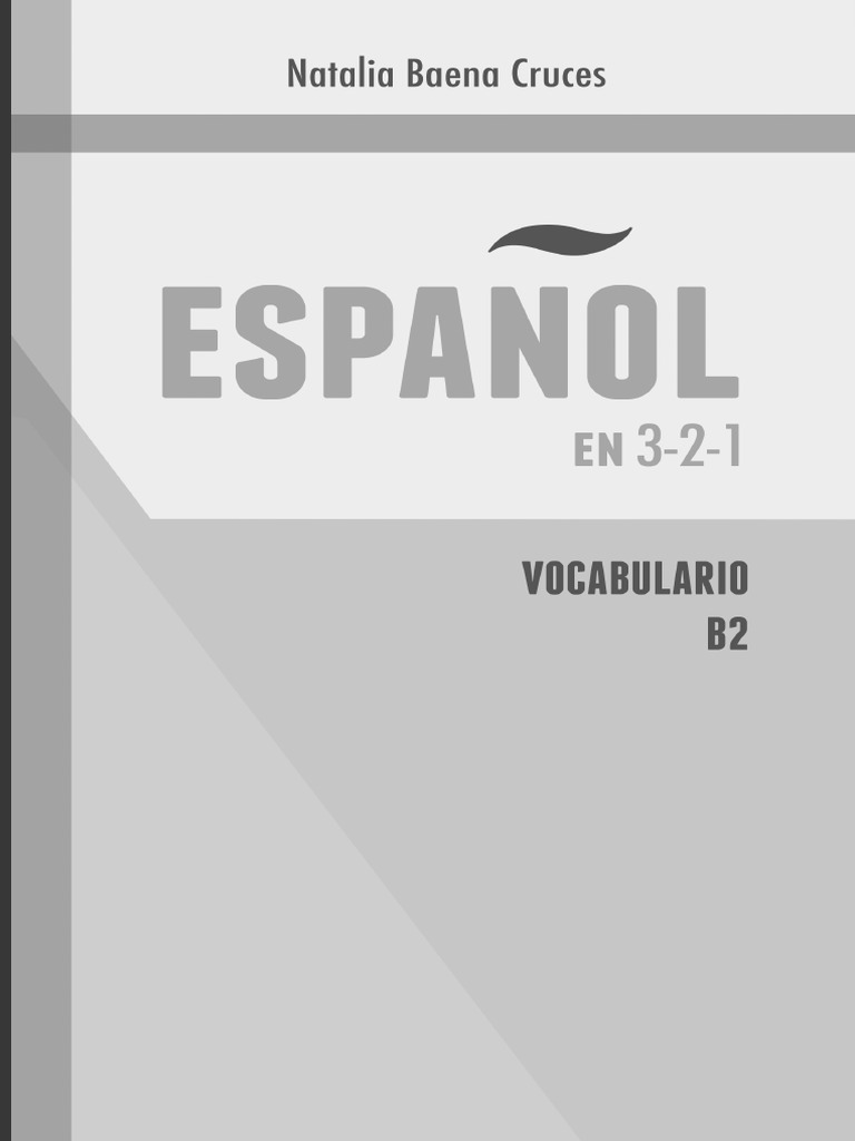 Español en 3-2-1 - Vocabulario b2 | PDF | Física | Science
