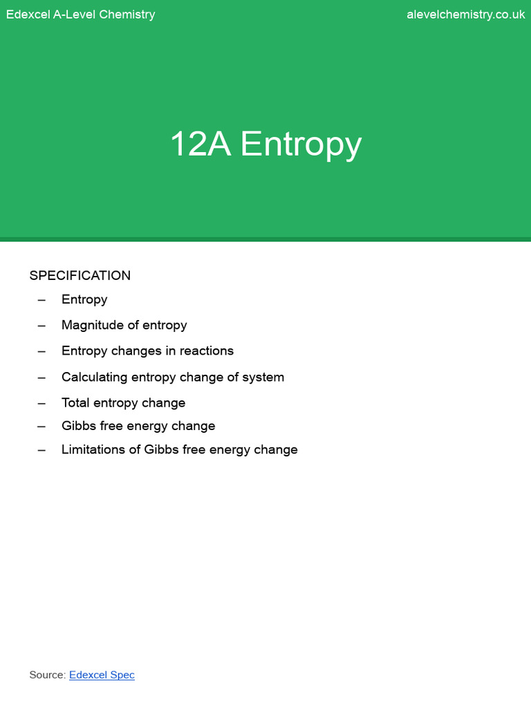 A-Level Chemistry: Entropy Basics | PDF | Chemical Reactions | Gibbs ...