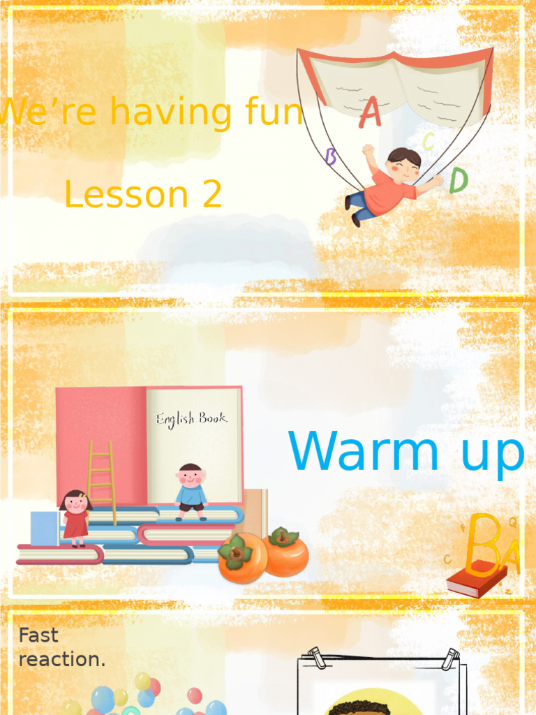 U8 We Are Having Fun Lesson 2 | PDF
