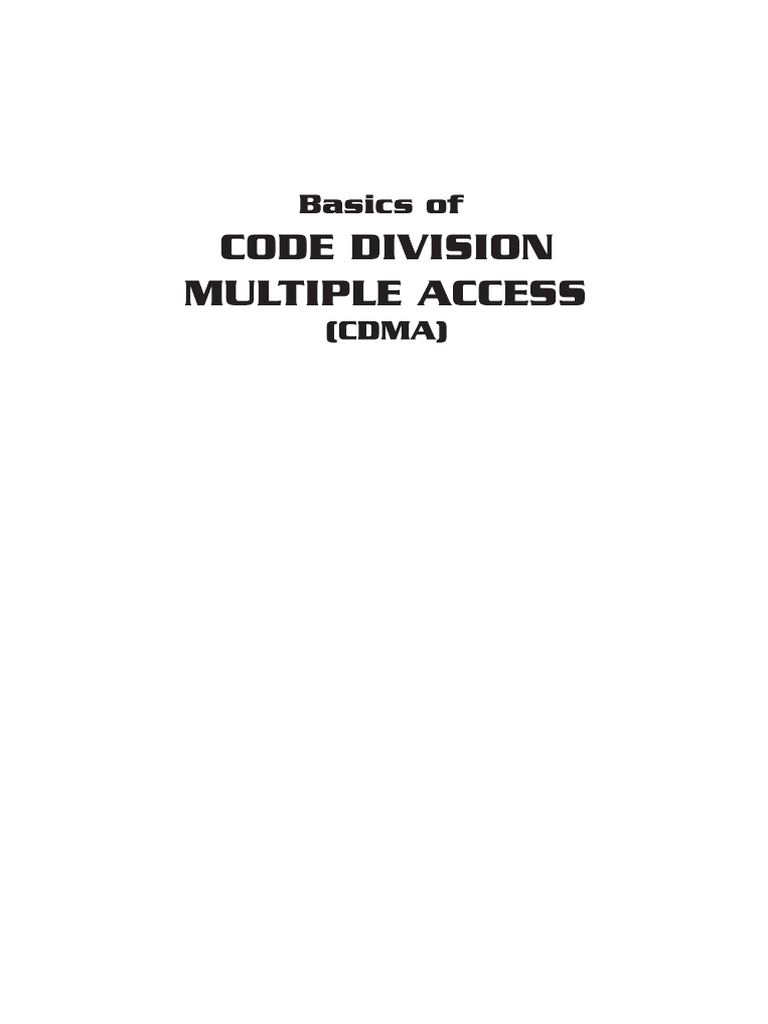 Basics of Code Division Multiple Access (Sohail A. Dianat, Raghuveer Rao, Sohail Dianat) | PDF ...