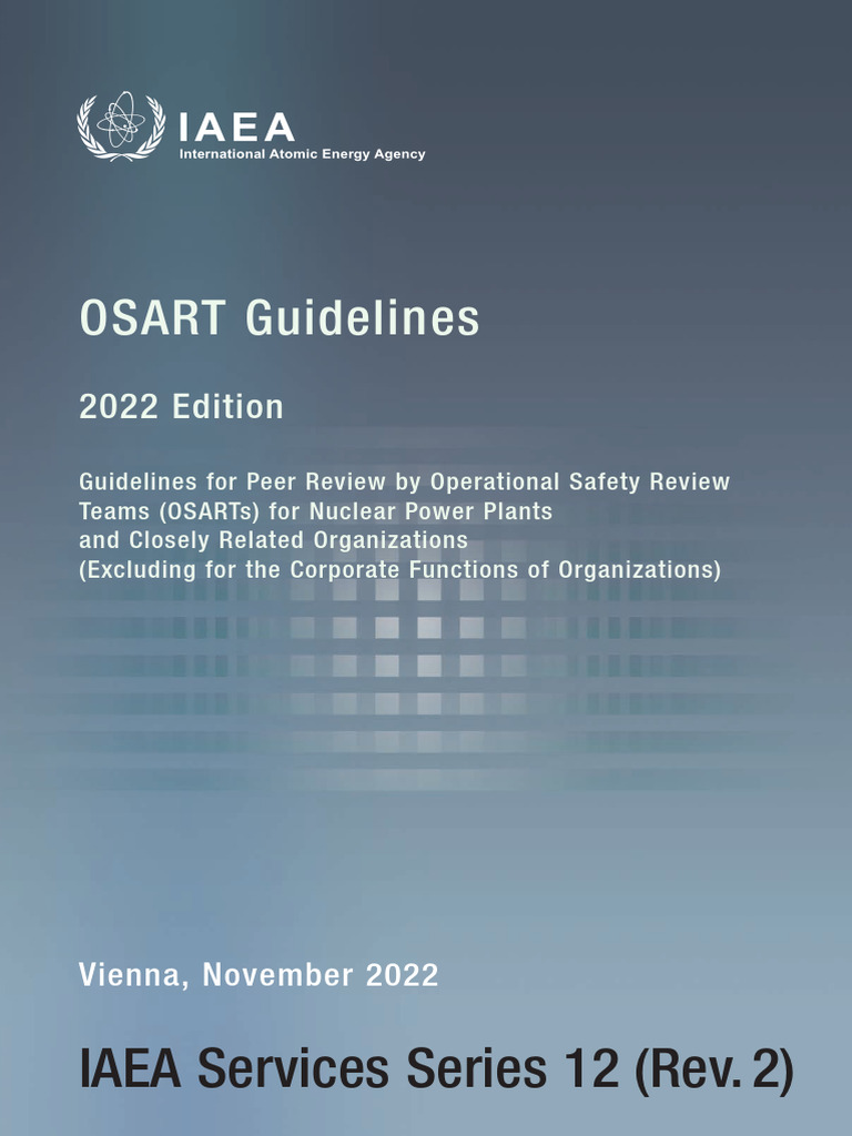 OSART Guidelines for Nuclear Safety 2022 | PDF | International Atomic ...