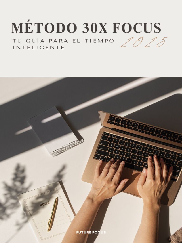 Método 30x Focus + Plantillas Workbook PDF | PDF | Dilación | Habilidades profesionales