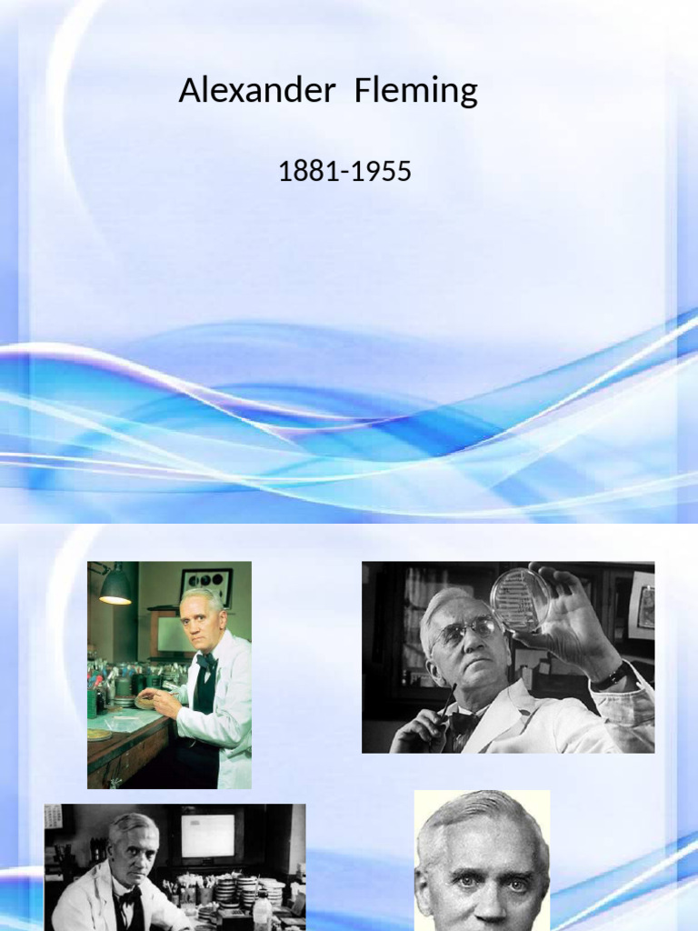 Alexander Fleming: Penicillin Pioneer | PDF