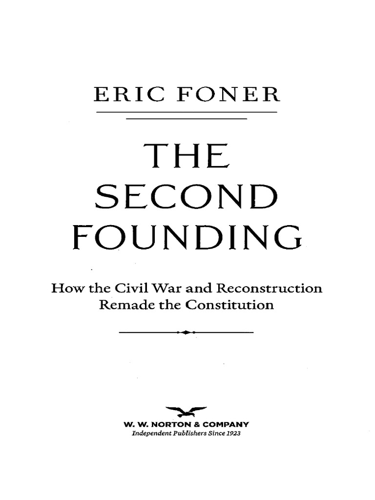 The Second Founding: Foner's Insights | PDF | Abolitionism In The ...