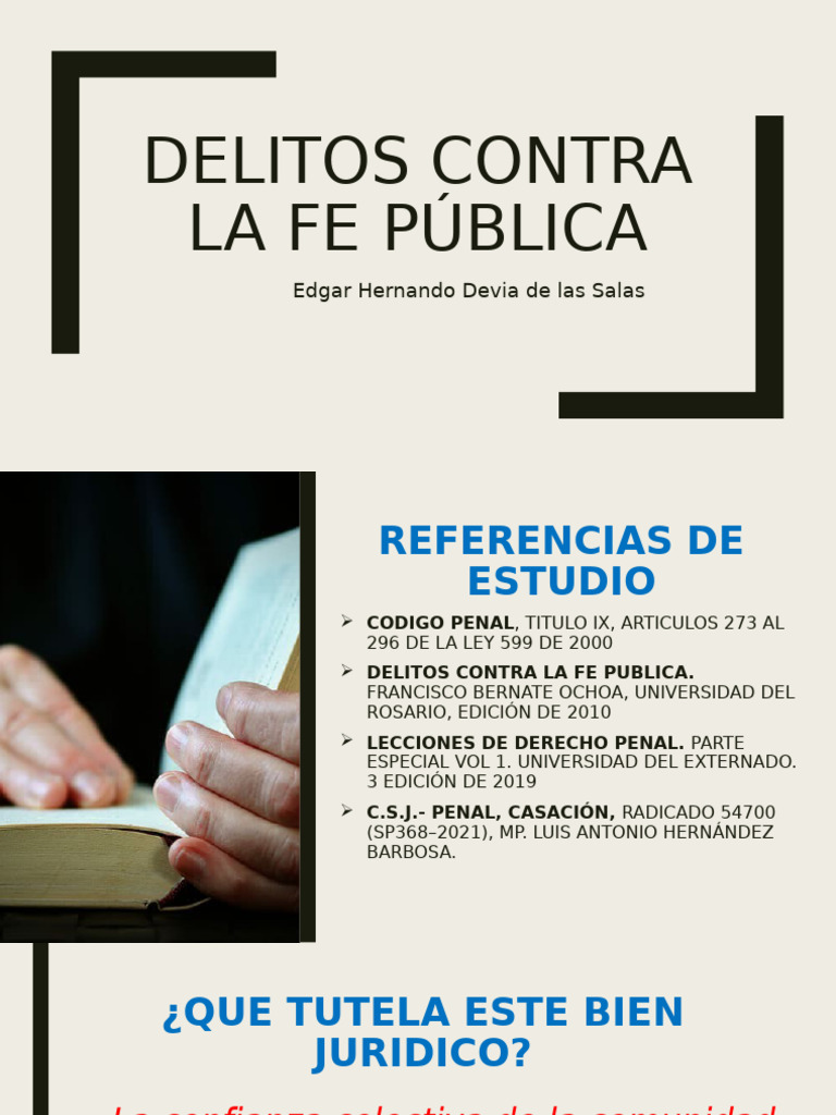 Delitos Contra La Fe Pública | PDF | Verdad | Intención (Derecho Penal)