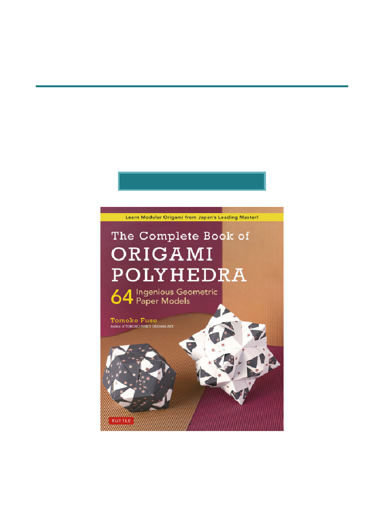 Origami Polyhedra: 64 Paper Models | PDF | Euclidean Geometry | Convex Geometry