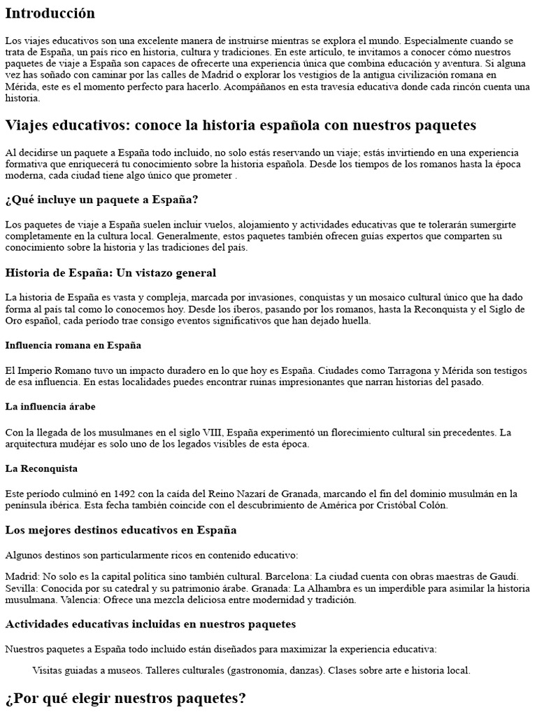 Viajes Educativos: Conoce La Historia Española Con Nuestros Paquetes ...