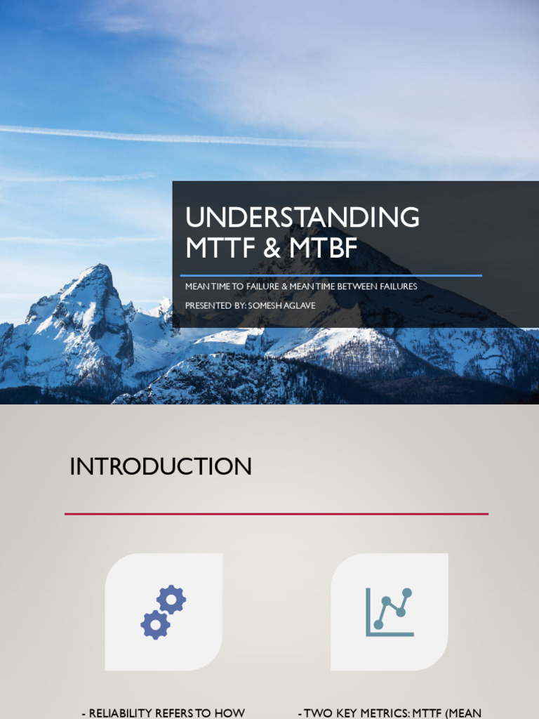 Understanding MTTF & MTBF - Key Reliability Metrics! | PDF