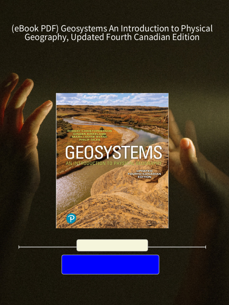 (eBook PDF) Geosystems An Introduction to Physical Geography, Updated ...