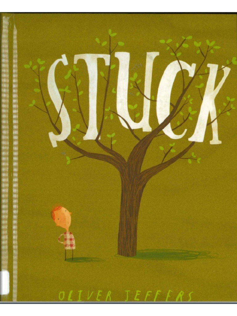 Stuck by Oliver Jeffers | PDF